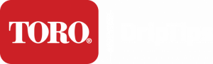 Toro DripTips | Drip Irrigation